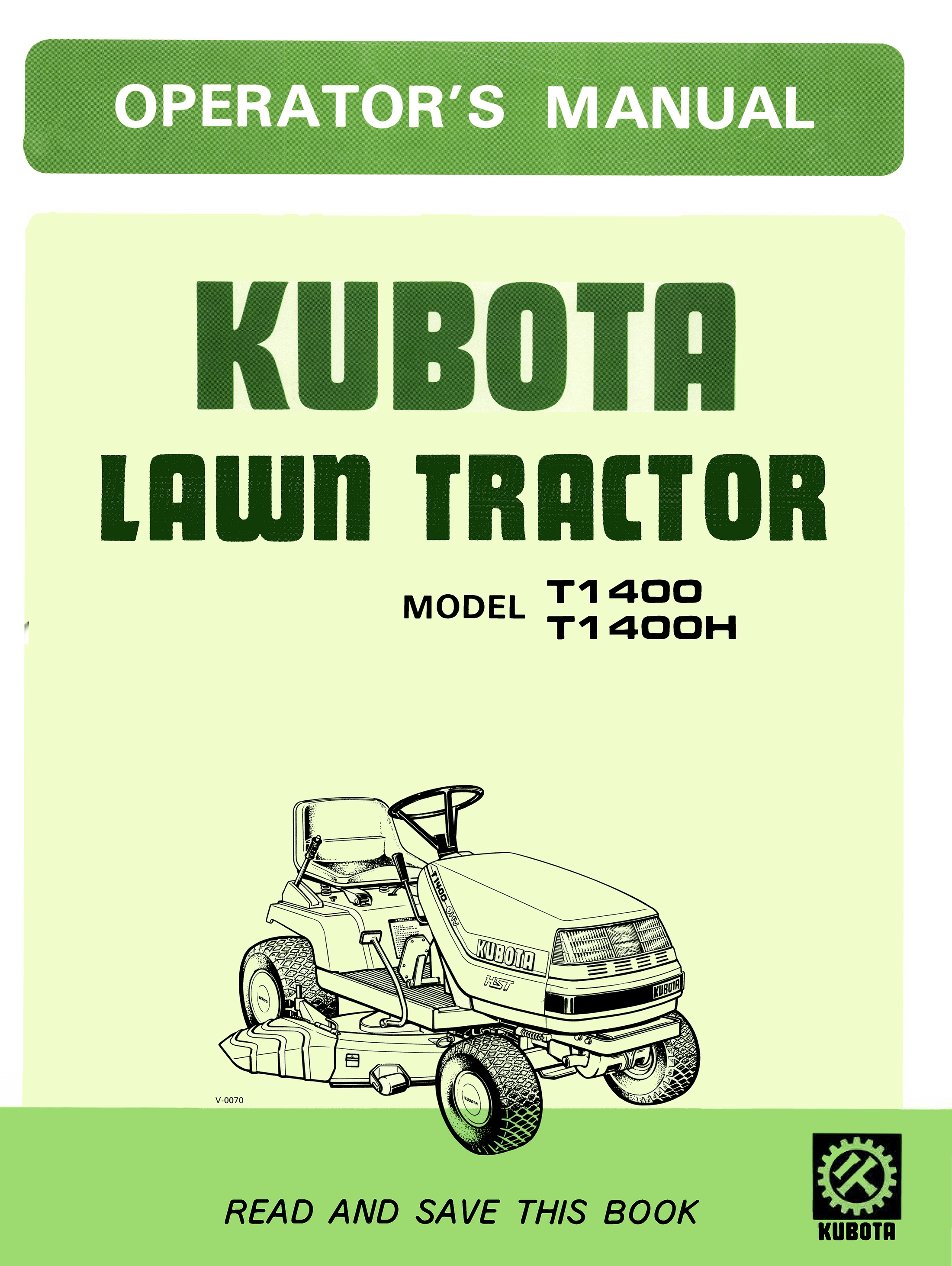 Kubota Lawn Tractor Model T1400, T1400H Operator's Manual - Ag Manuals ...