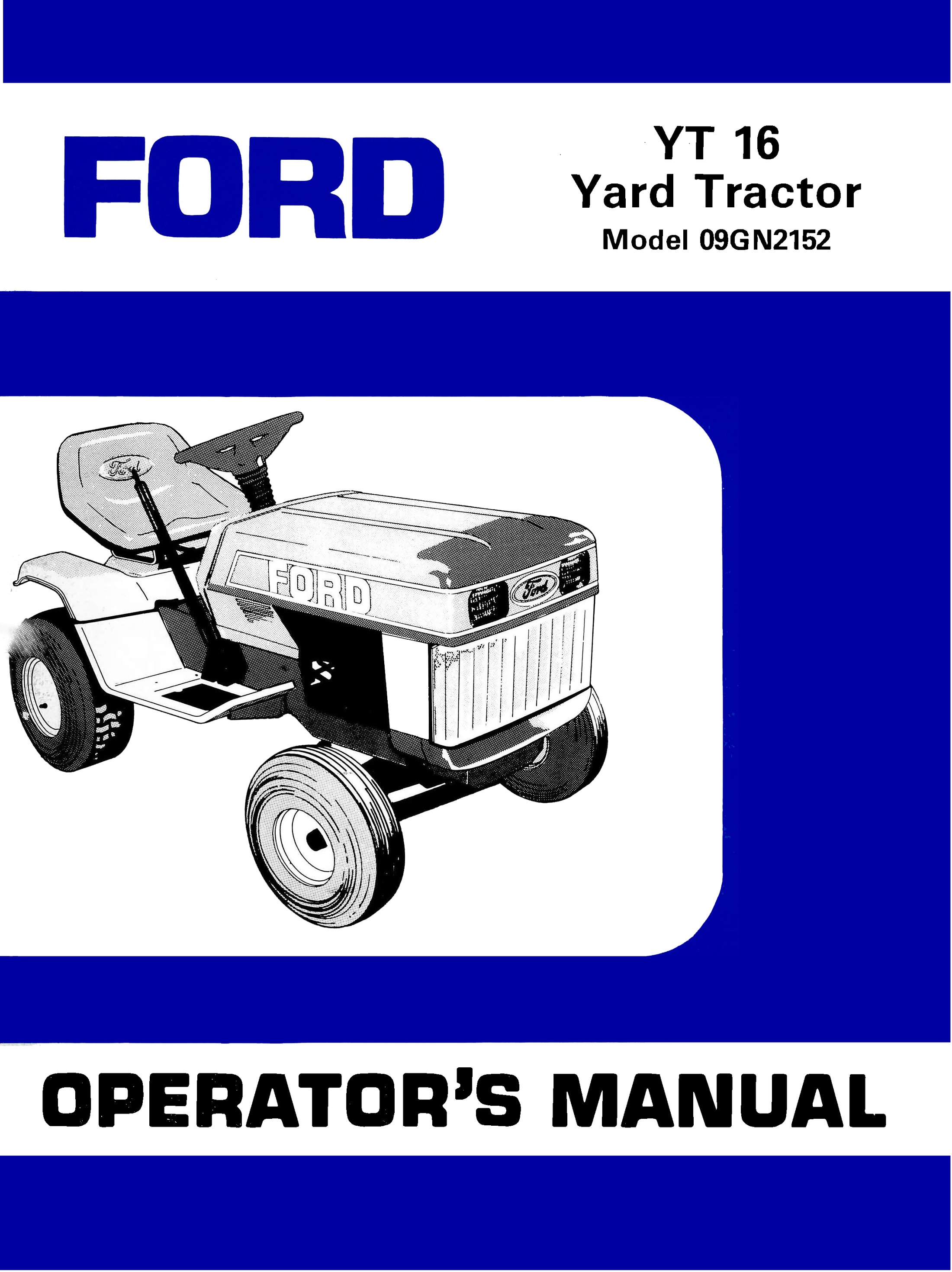 Ford YT 16 Yard Tractor Operator's Manual - Ag Manuals, LLC