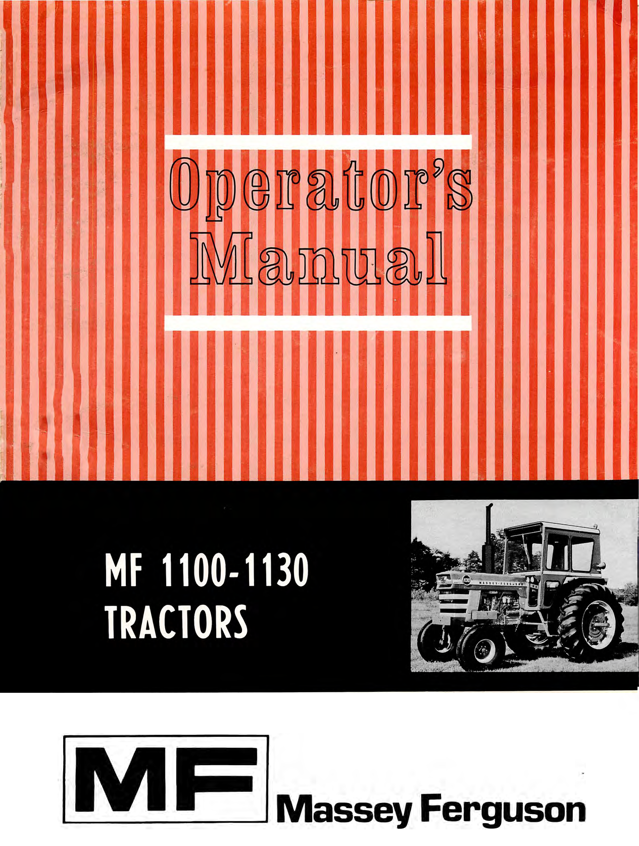 Massey Ferguson MF 1100 - 1130 Tractor Operator's Manual – Ag Manuals, LLC - A Provider of ...